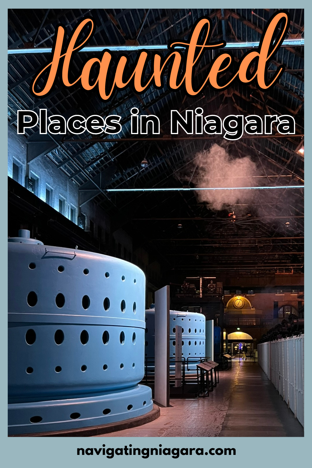 Niagara’s Haunted History: A Ghostly Guide to 13 Spooky Spots