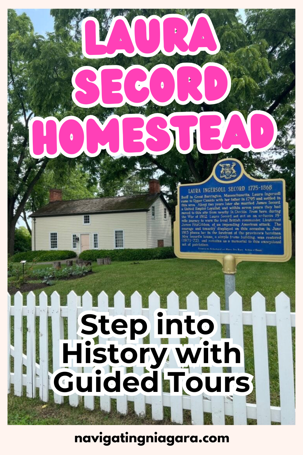 Explore the Laura Secord Homestead: A Canadian Hidden Gem